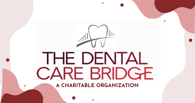 The Care Bridge Way – Dental Care Bridge